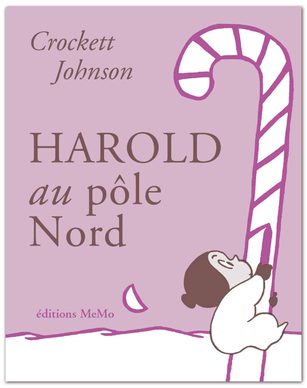 Harold au pôle Nord, un album pour attendre Noël - Librairie La Courte ...